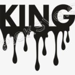 King Drip Svg - File for Cricut | PickSVG